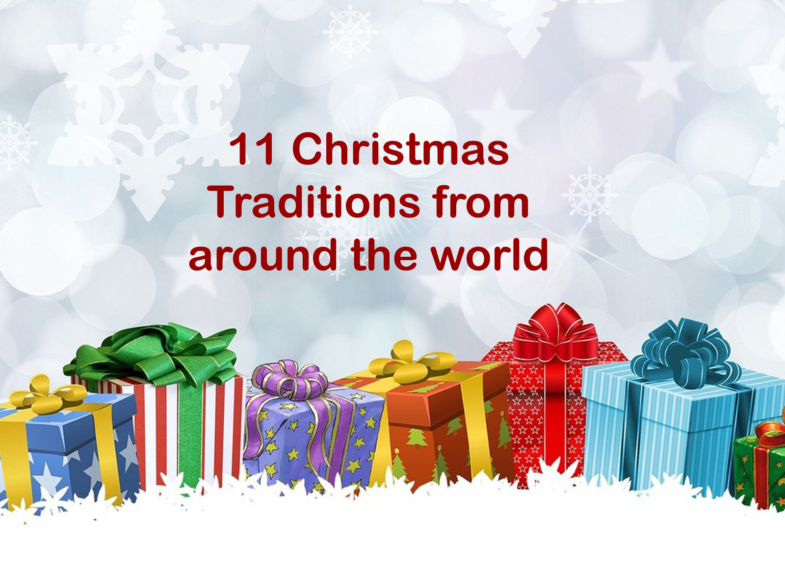 Christmas holiday traditions around the world - Marias Place
